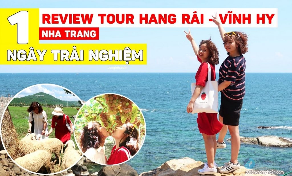 REVIEW tour Hang Rái - Vĩnh Hy - Vườn Nho trong 1 ngày